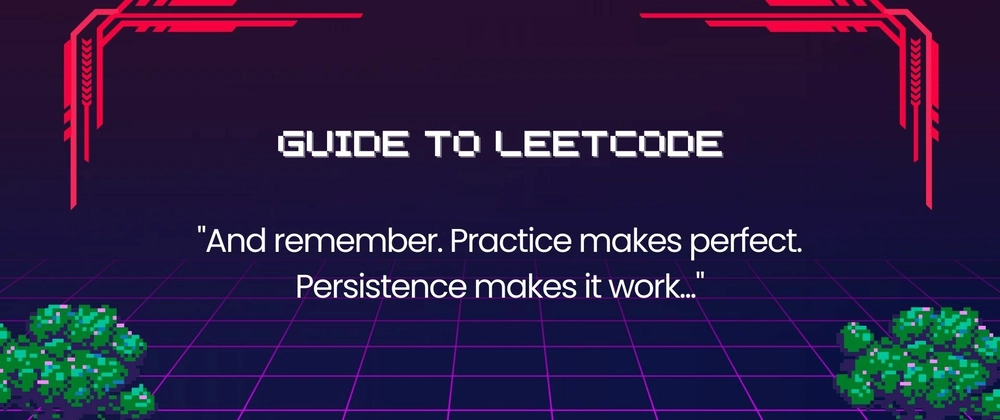 Guide To Leetcode A Personal Guide To The Most Common And Useful Patterns For Solving Algorithm
