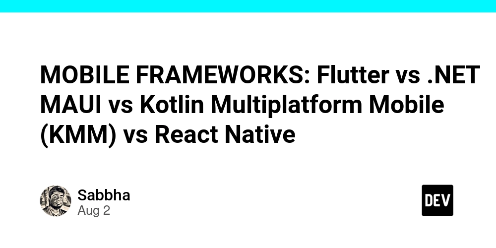 MOBILE FRAMEWORKS: Flutter vs .NET MAUI vs Kotlin Multiplatform Mobile ... MOBILE FRAMEWORKS: Flutter vs .NET MAUI vs Kotlin Multiplatform Mobile ...