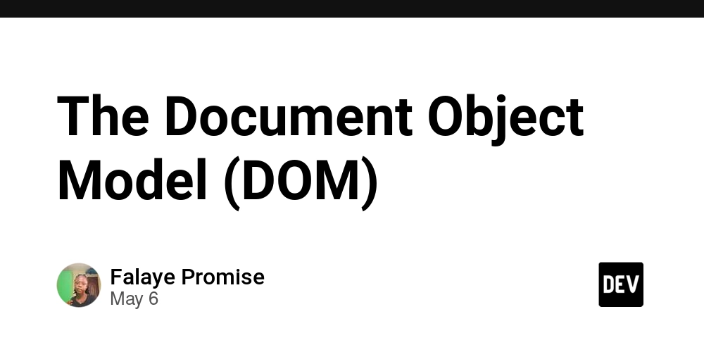 The Document Object Model Dom Dev Community